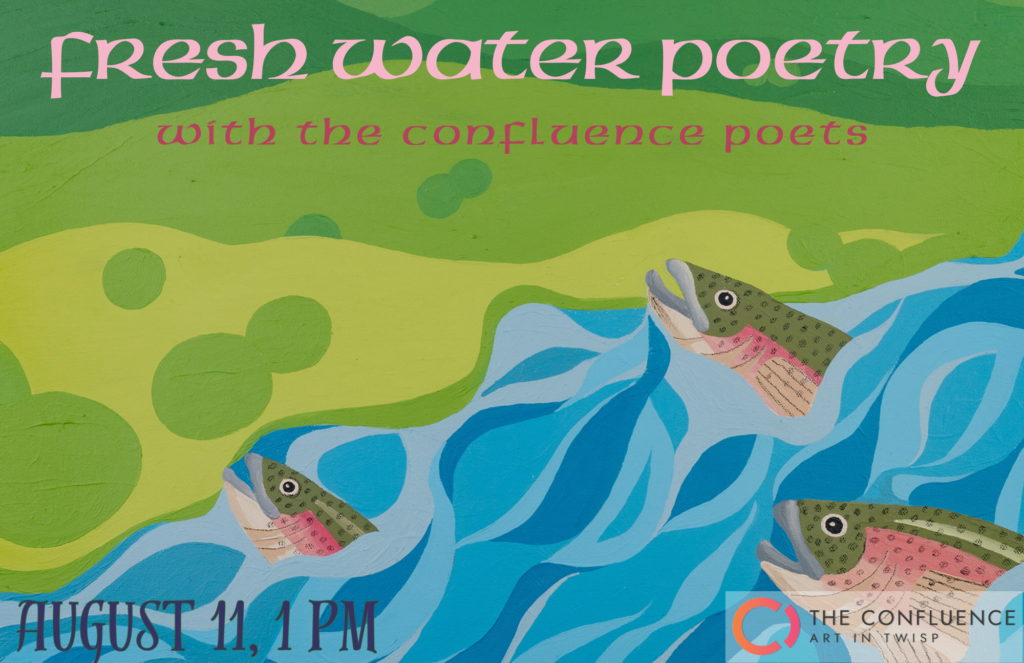 Fresh Water Poetry - North Central Washington Arts Alliance